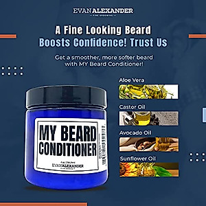 Evan Alexander Grooming MY Beard Conditioner for Men - 4 oz | Smoothens Frizzy Beards, Repairs Damage, Enhance Shine & Boosts Moisture Retention