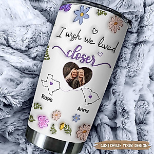 Wrappiness I Wish We Lived Closer Tumbler - Personalized 3D Inflated Effect 20Oz Tumbler Long Distance Friendship Gift, Custom Photo State to State Mug Gifts for Sister Best Friend Bestie (A02)