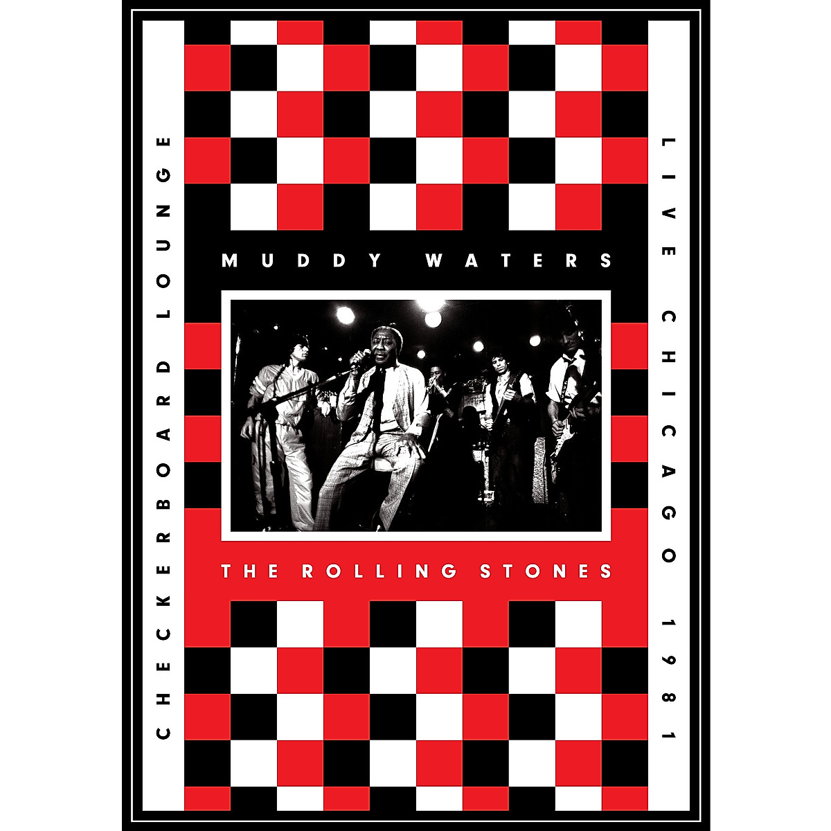 Muddy Waters and the Rolling Stones: Live at the Checkerboard Lounge