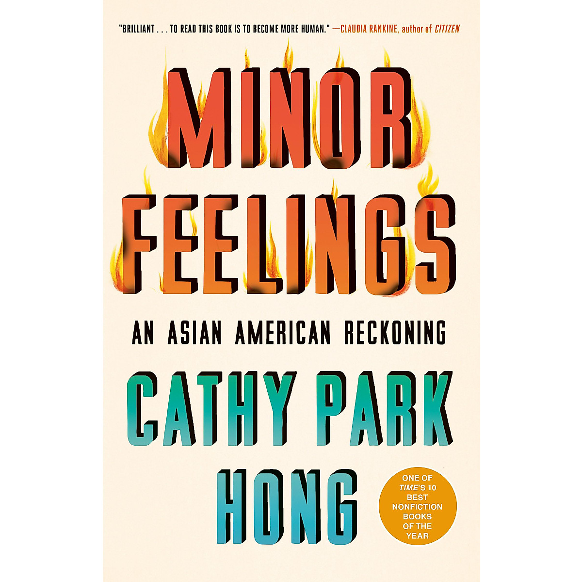 Minor Feelings: An Asian American Reckoning