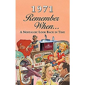 1971 REMEMBER WHEN CELEBRATION KardLet: Birthdays, Anniversaries, Reunions, Homecomings, Client & Corporate Gifts