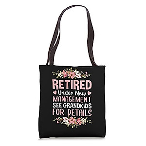 Retired Under New Management See Grandkids Retirement Party Tote Bag