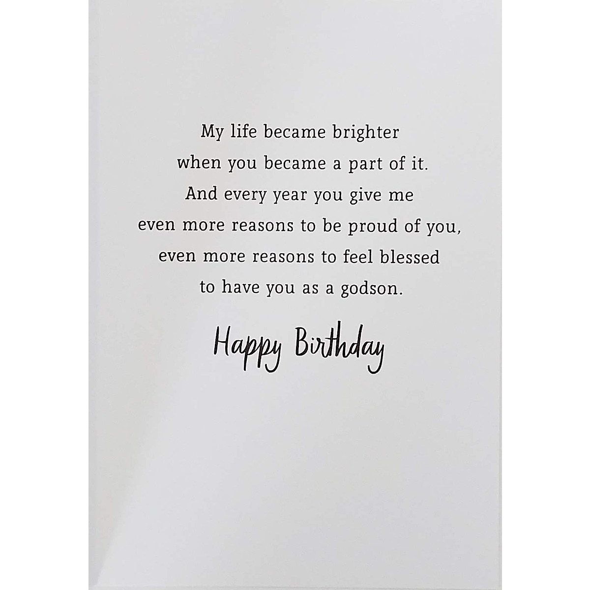 Greeting Card For You Godson On Your Birthday My Life Became Brighter When You Became Part Of It
