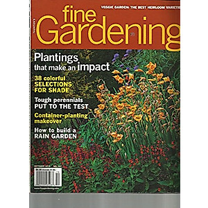 FINE GARDENING, SEPTEMBER/OCTOBER,2012 (PLANTINGS THAT MAKE AN IMPACT)