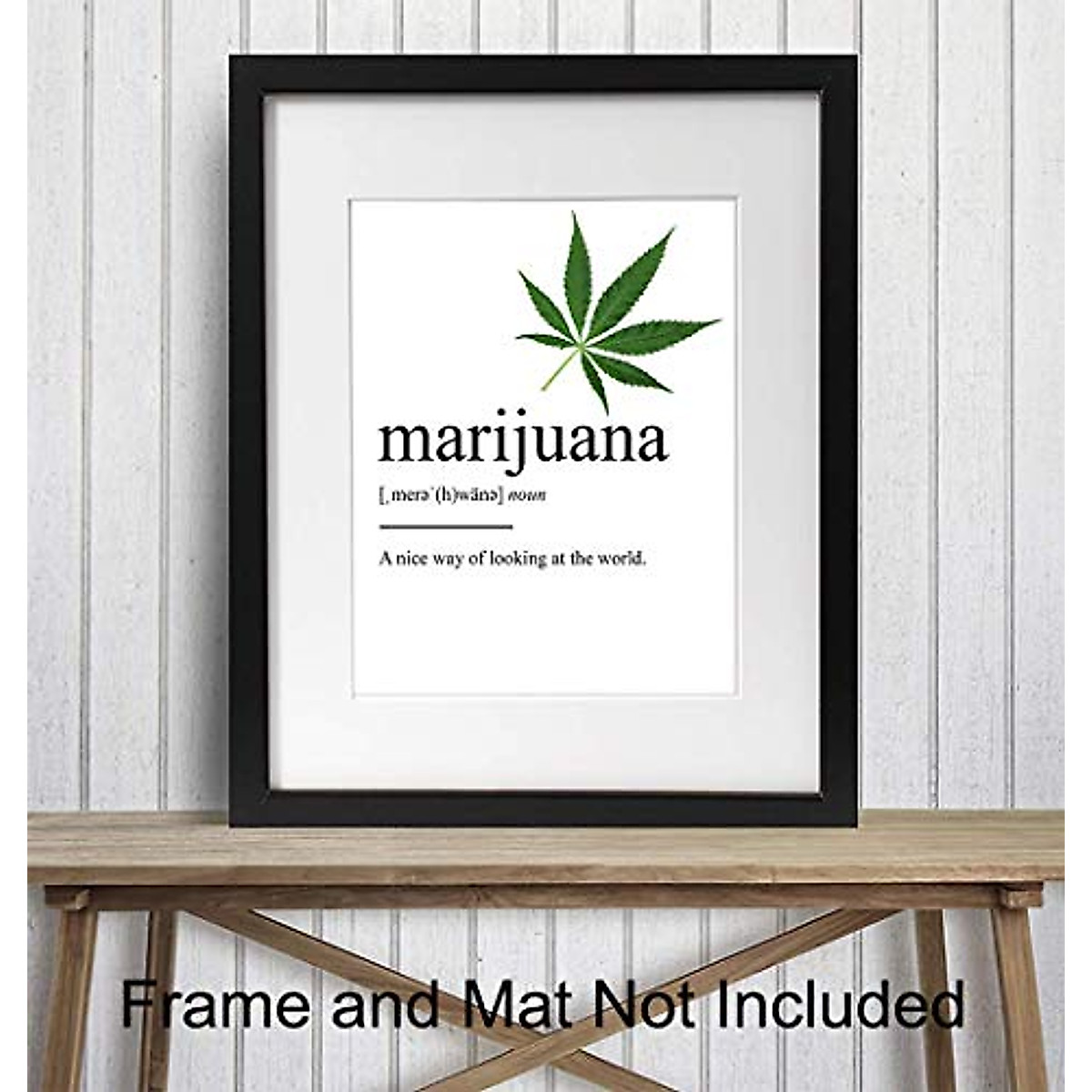 Marijuana Definition Wall Decor Picture Print - Funny 8x10 Room Decoration for Home, Apartment, Dorm, Bedroom - Gift for Pot, Weed, Ganja, Cannabis, CBD Fans, Potheads - Contemporary Art Poster