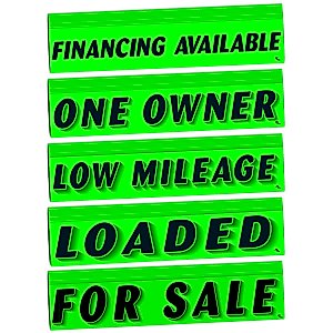 Versa Tags Windshield Slogan Stickers 12 Pack Each of FINANCING Available, ONE Owner, Low Mileage, Loaded, for Sale (60) Window Stickers Total Dealership Stickers Black On Green