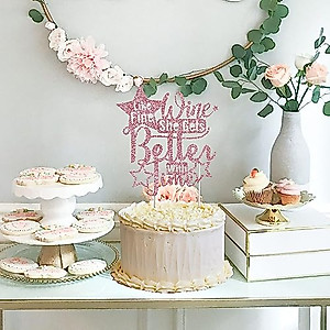 Rose Gold Glitter Like Fine Wine She Gets Better with Time Cake Topper Women Girls Birthday Party Decorations for 30th 40th 50th 60th Birthday Decor Supplies