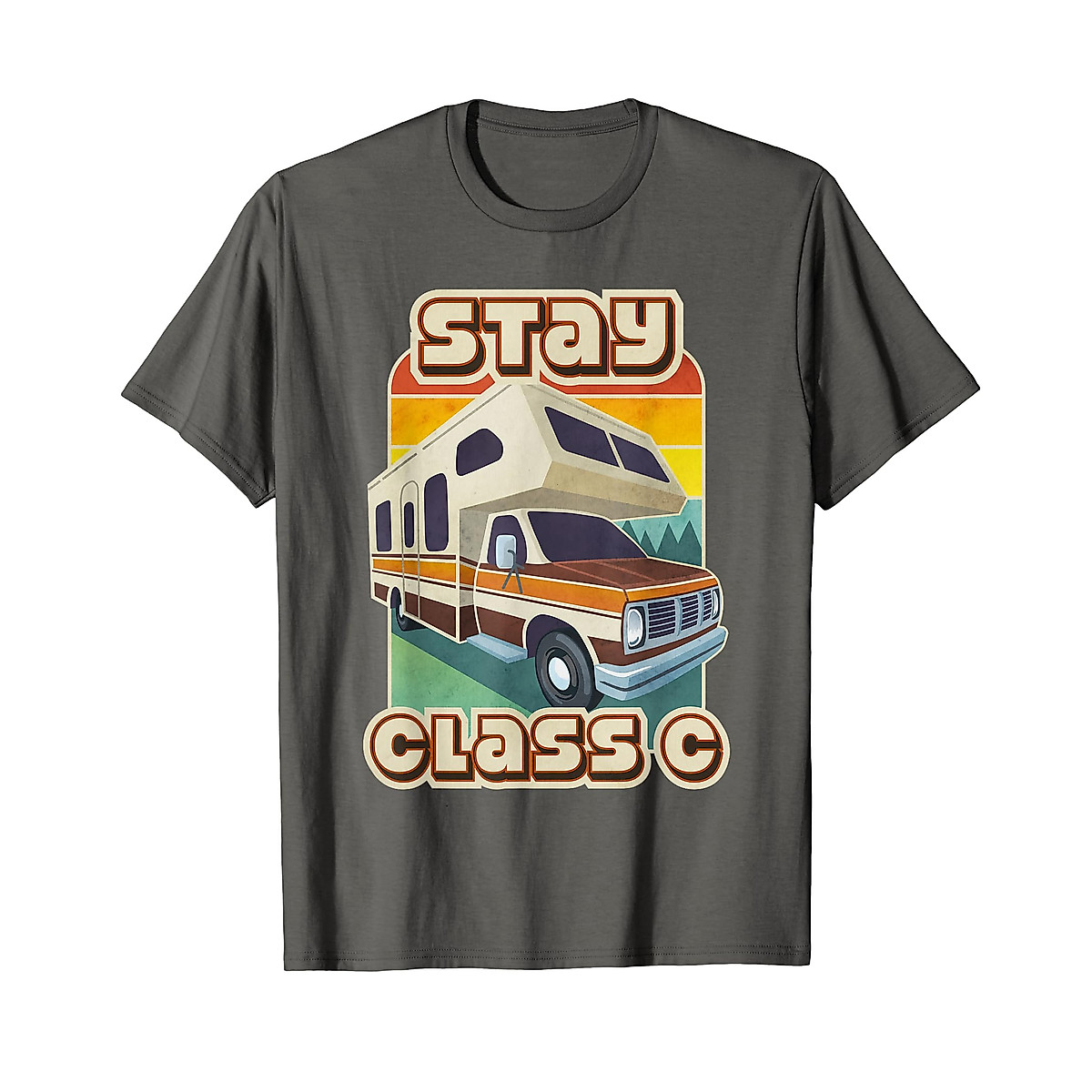 Stay Class C Classy RV Camping T-Shirt