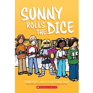 Sunny Rolls the Dice: A Graphic Novel (Sunny #3)
