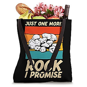 Just One More Rock I Promise - Rocks & Mineral Collector Tote Bag
