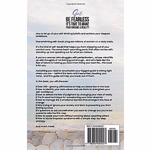 Girl, BE FEARLESS It's time to make your dreams a reality: Stop the Self-Sabotage and be Empowered to Walk in Your Destiny