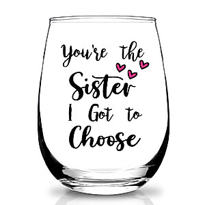 SOCOARZR Sister Gifts,Mothers Day, Valentines Day,Christmas,Birthday Gifts for Sister,Women,Friend - You are the sister I go to choose Wine Glass for Sisters in Law