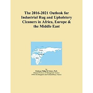 The 2016-2021 Outlook for Industrial Rug and Upholstery Cleaners in Africa, Europe & the Middle East