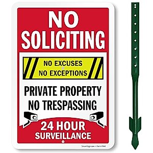 SmartSign “No Soliciting No Excuses - Private Property, No Trespassing, 24 Hour Surveillance” Sign for Lawn | 21” Tall Stake & Sign Kit