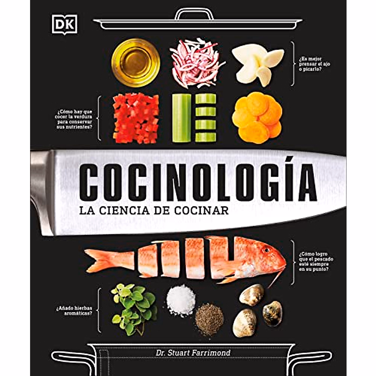 Cocinología (The Science of Cooking): La ciencia de cocinar (Spanish Edition)