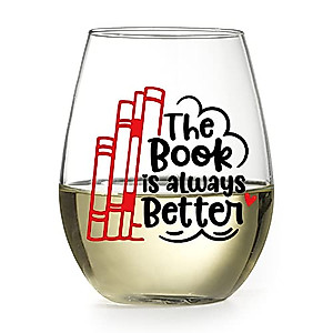 DYJYBMY The Book is Always Better Wxxx Glass, Funny Book Club Gifts for Reader Lovers, Librarian,Teacher, Nerd Gift Idea, Nerd Christmas Gift, Inspirational Birthday Gifts for Friends