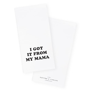 The Cotton & Canvas Co. I Got It from My Mama Soft and Absorbent Kitchen Tea Towel, Flour Sack Towel and Dish Cloth, for Her