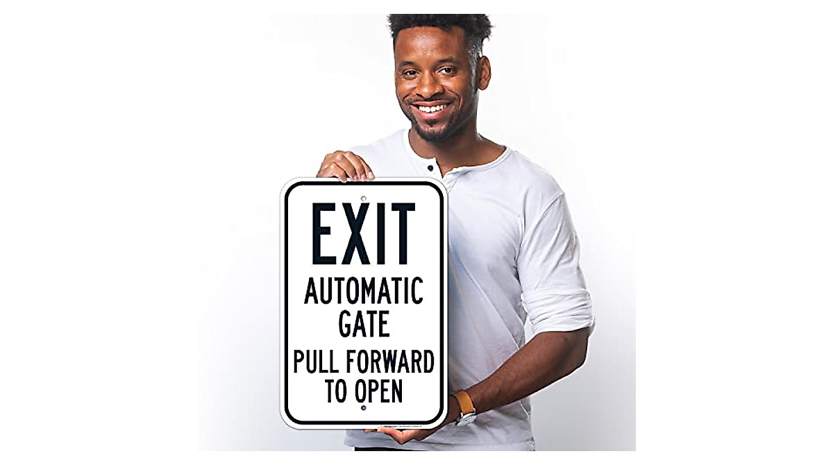 Buy Exit Automatic Gate Pull Forward Sign | Durable & USA Made