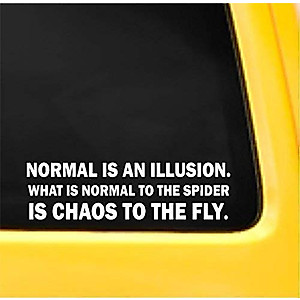 Normal Is An illusion Sticker Decal MacBook Pro Air 13" 15" 17" Laptop Sticker Inspirational Text Motivational Sticker