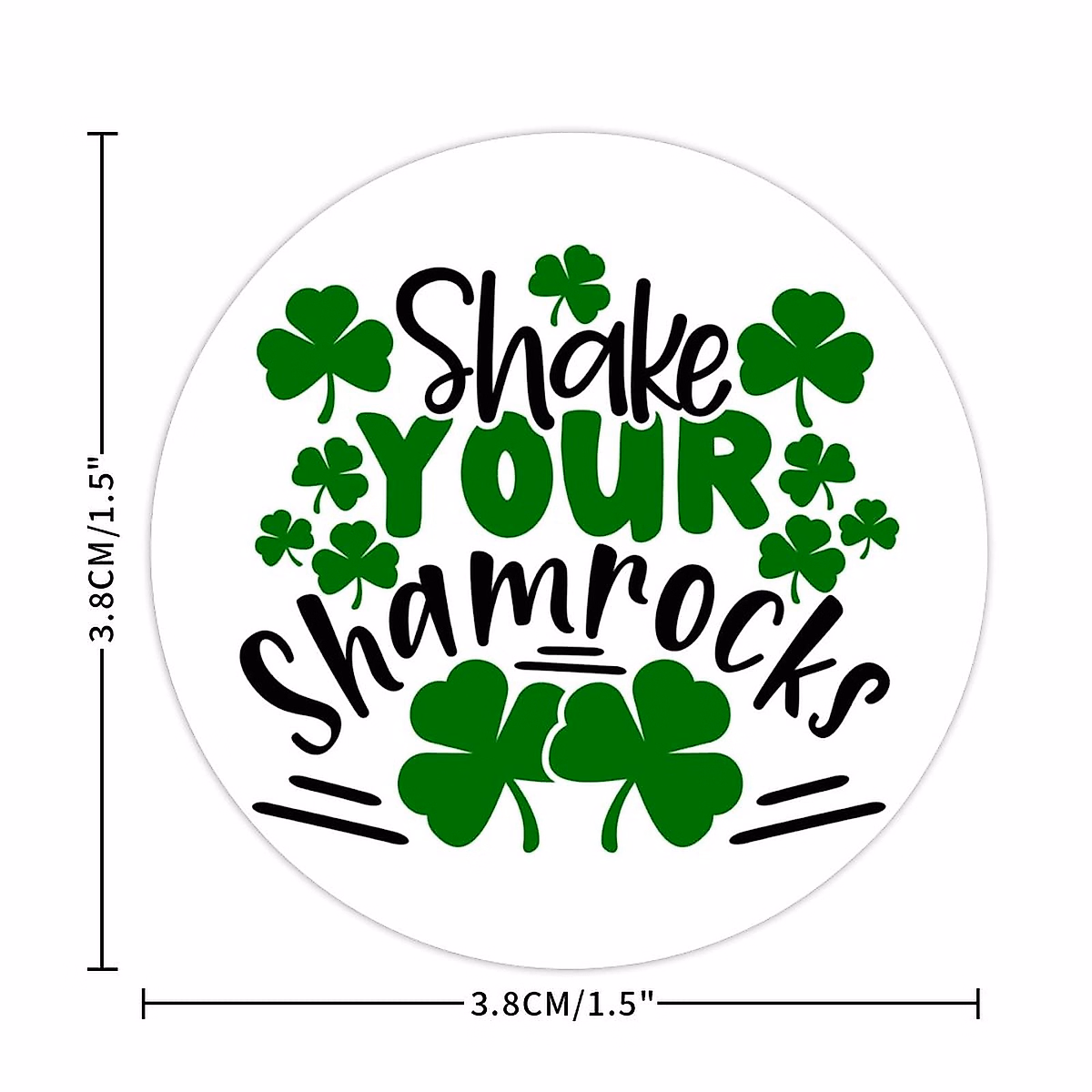 50 PCS Shake Your Shamrocks with Green Lucky Shamrock Stickers 1.5in Patrick Day Gift Stickers Round Tag Envelope Seals for Laptop Bottle Bags St.Patrick's Day Gifts for Girls Kids Men Women