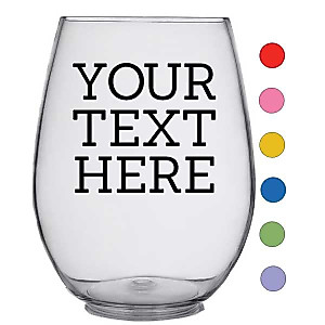 Plastic Stemless Wine Cup, Personalized Printed 15oz Tritan, Your text Here, Custom Text, Disposable, Reusable, Shatterproof, Customized Gifts for Mothers Day, Birthdays, Parties, Outdoor Events,