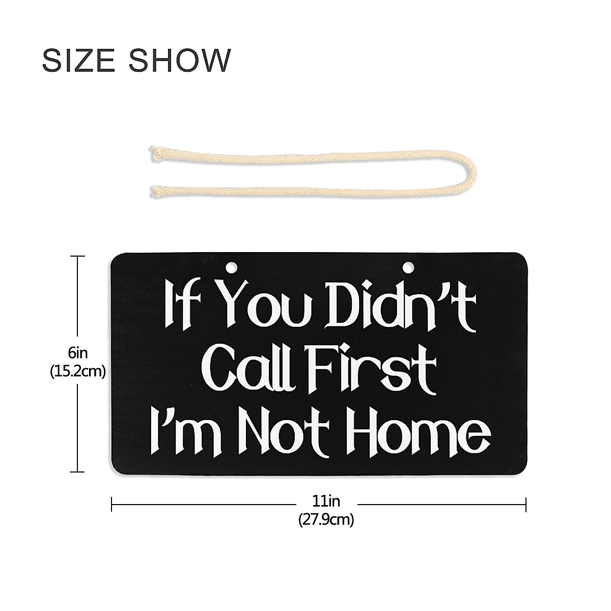 COOLDEER If You Didn't Call First I'm Not Home Hanging Door Sign, 6" x11" Garden Decor, Front Porch Wall Plaque House Sign, Kitchen Yard Home Farmhouse Hanging Wall Decor Sign