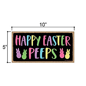 Honey Dew Gifts, Happy Easter Peeps, 10 inch by 5 inch, Made In USA, Wooden Signs, Signs For Wreath, Bunny Door Sign, Spring Easter Decorative Wood Sign, Rabbit Themed Decor, Easter Decorations