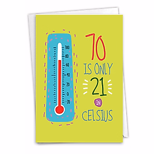 NobleWorks - 70th Birthday Card Funny - 70 Year Old Humor Notecard, Milestone Birthdays Celebration - In Celsius 70 C9350MBG