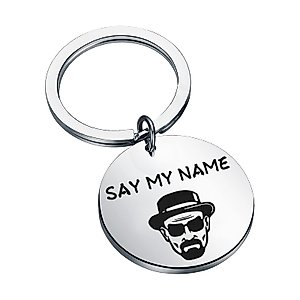 BLEOUK Crime TV Inspired Keychain Breaking Gift Bad Gift TV Show Fans Gift (Say MY name)