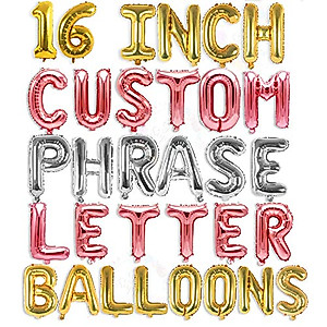 Letter Balloons - Custom Phrase 16" Inch Alphabet Letters & Numbers Foil Mylar Balloon | Create Your Own Balloon Banner | Customized / Personalized Phrase With Mini Blow Up Gold Letter Balloons