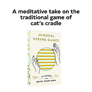 Chronicle Books Mindful String Games: 15 Games to Quiet Your Mind (1- or 2-Person Meditation Activities Using String, Cat’s Cradle & Other String Figures to Find Calm & Inner Peace, Fidget Toy Game)