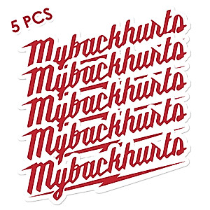 OCQOTAT My Back Hurts Stickers - Red Stickers Decals 3x1.4 Inches 5 Pcs For Hard Hat, Hat Box, Tool Box, Water Bottles, Welding Helmet, Laptop Box, Mechanic Stickers, Warning Stickers