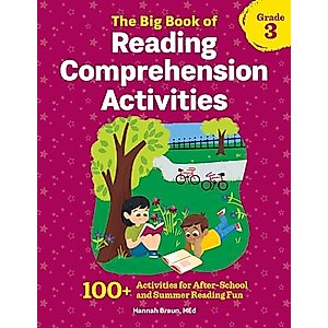 The Big Book of Reading Comprehension Activities, Grade 3: 100+ Activities for After-School and Summer Reading Fun