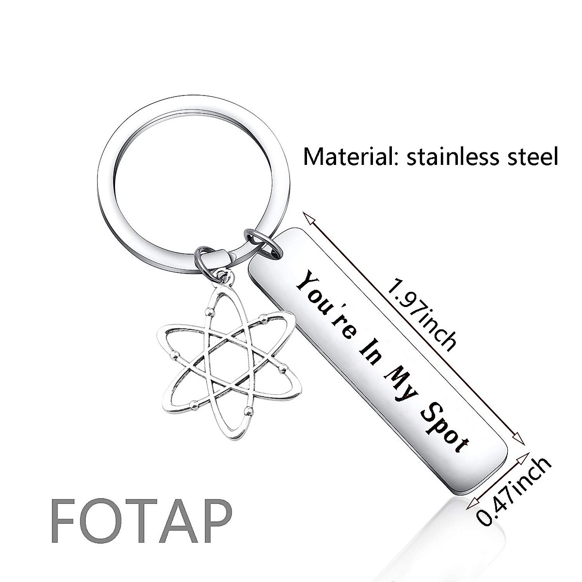 FOTAP You're In My Spot Keychain Gift For Scientist, Theoretical Physicist Big Bang Fans Gift (scientist48)