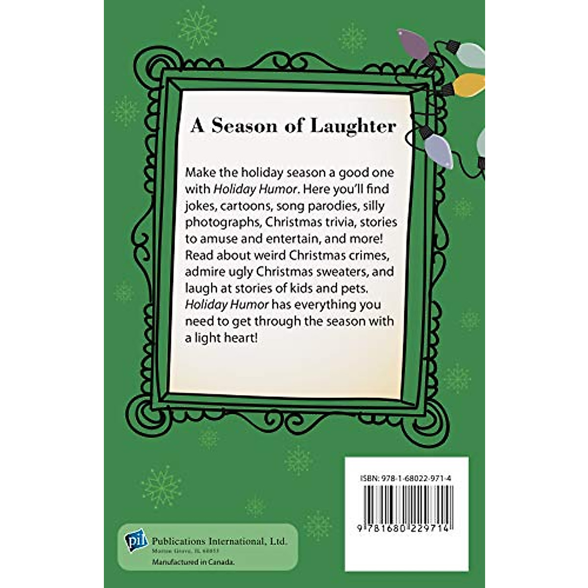 Holiday Humor (Christmas-Themed Stories, Song Parodies, Jokes, Cartoons, and More!)