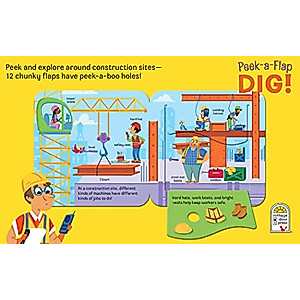 Peek-a-Flap Dig! - Construction Lift-a-Flap Board Book for Babies and Toddlers; Ages 2-7