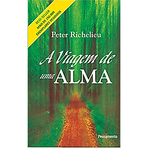 A Viagem de Uma Alma (Em Portugues do Brasil)