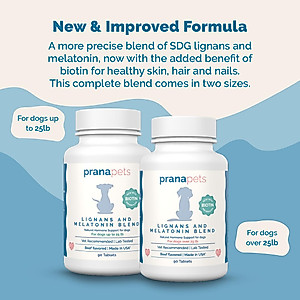 PranaPets Lignans & Melatonin with Biotin Blend Naturally Aids in Relieving Symptoms of Cushing’s in Dogs up to 25 lb | Promote Healthy Balance & Overall Well-Being