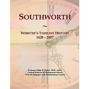 Southworth: Webster's Timeline History, 1628 - 2007