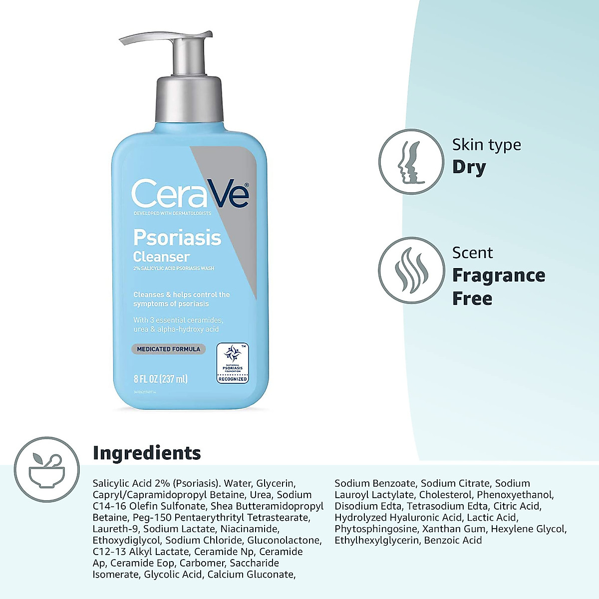 CeraVe Cleanser for Psoriasis Treatment, With Salicylic Acid for Dry Skin Itch Relief & Latic Acid for Exfoliation, Fragrance Free & Allergy Tested, 8 Ounce