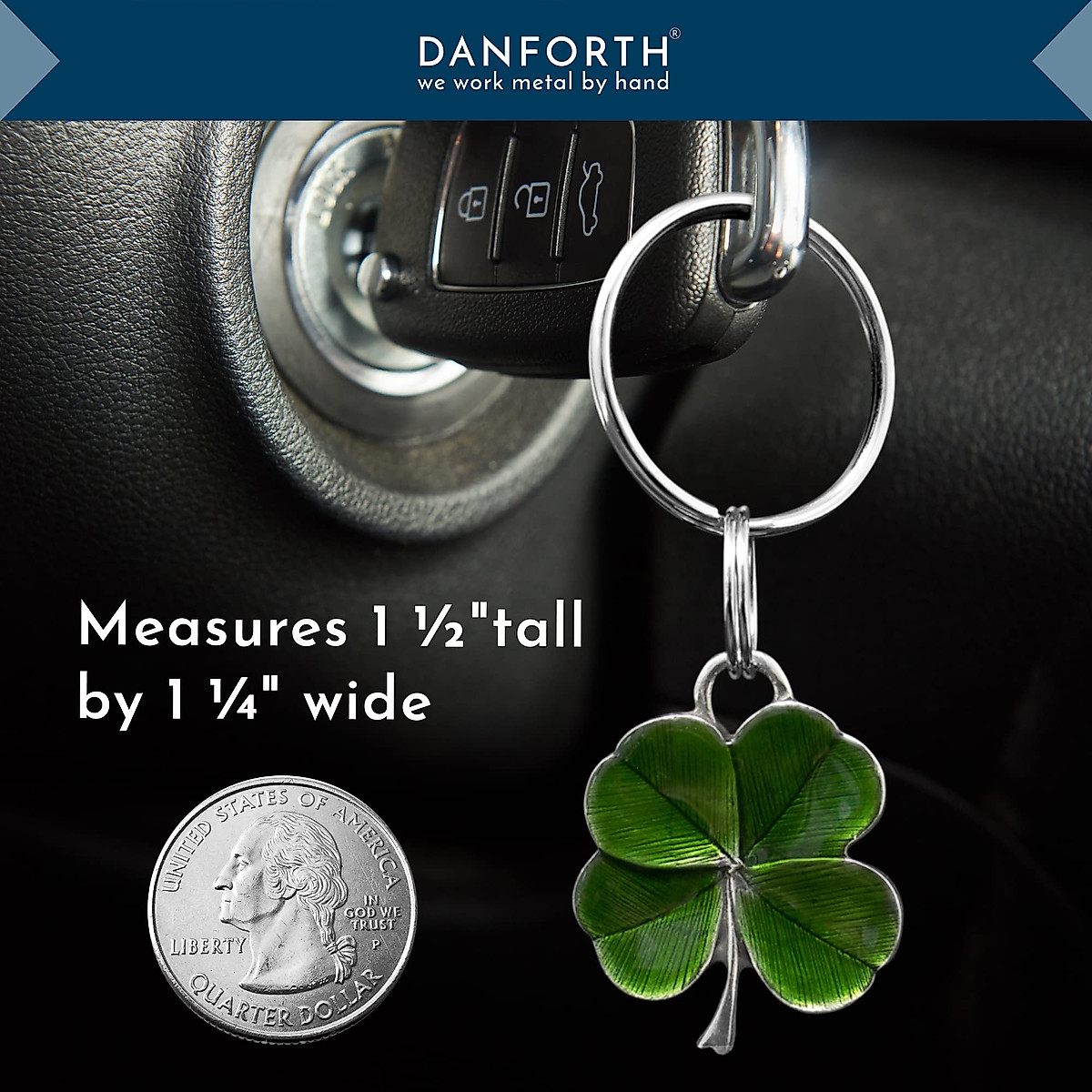 DANFORTH Four Leaf Clover Keychain (Green), Handcrafted Pewter, 1 ½” Tall and 1 ¼” Wide, Made In USA
