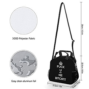 Fuck U Pay ME Bitch Printed Lunch Box Tote Bag with Handles and Shoulder Strap for Men Women Work Picnic