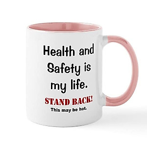 CafePress Health And Safety Officer Funny Warning Mug Ceramic Coffee Mug, Tea Cup 11 oz