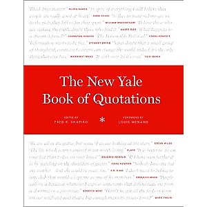 The New Yale Book of Quotations
