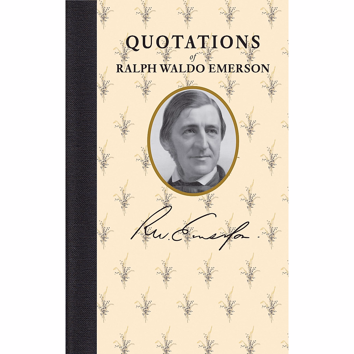 Quotations of Ralph Waldo Emerson (Quotations of Great Americans)