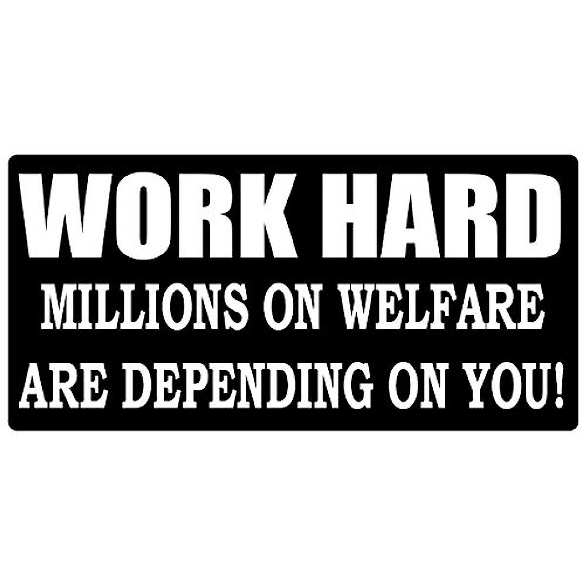 Rogue River Tactical 3 Pack Funny Hard Hat Sticker Work Millions on Welfare Depend You Biker Helmet Decals Toolbox 1"x 2"