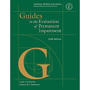 Guides to the Evaluation of Permanent Impairment, Fifth Edition