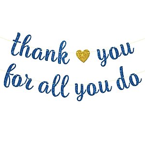 Maicaiffe Thank You for All You Do Banner - Wedding Party Decor - Engagement - Thanksgiving Theme - Staff Employee Graduation Retirement Paster Appreciation Party Decorations, Blue Glitter