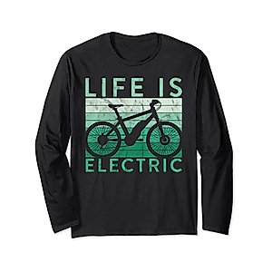 Life Is Electric E-Bike Electric Cycling Long Sleeve T-Shirt