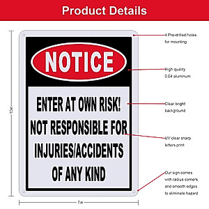 Notice Enter at Own Risk Sign 2-Pack, Not Responsible for Accidents or Injuries Sign, Caution Safety Signs, 10"x 7" - .040 Aluminum Reflective Sign UV Protected and Weatherproof